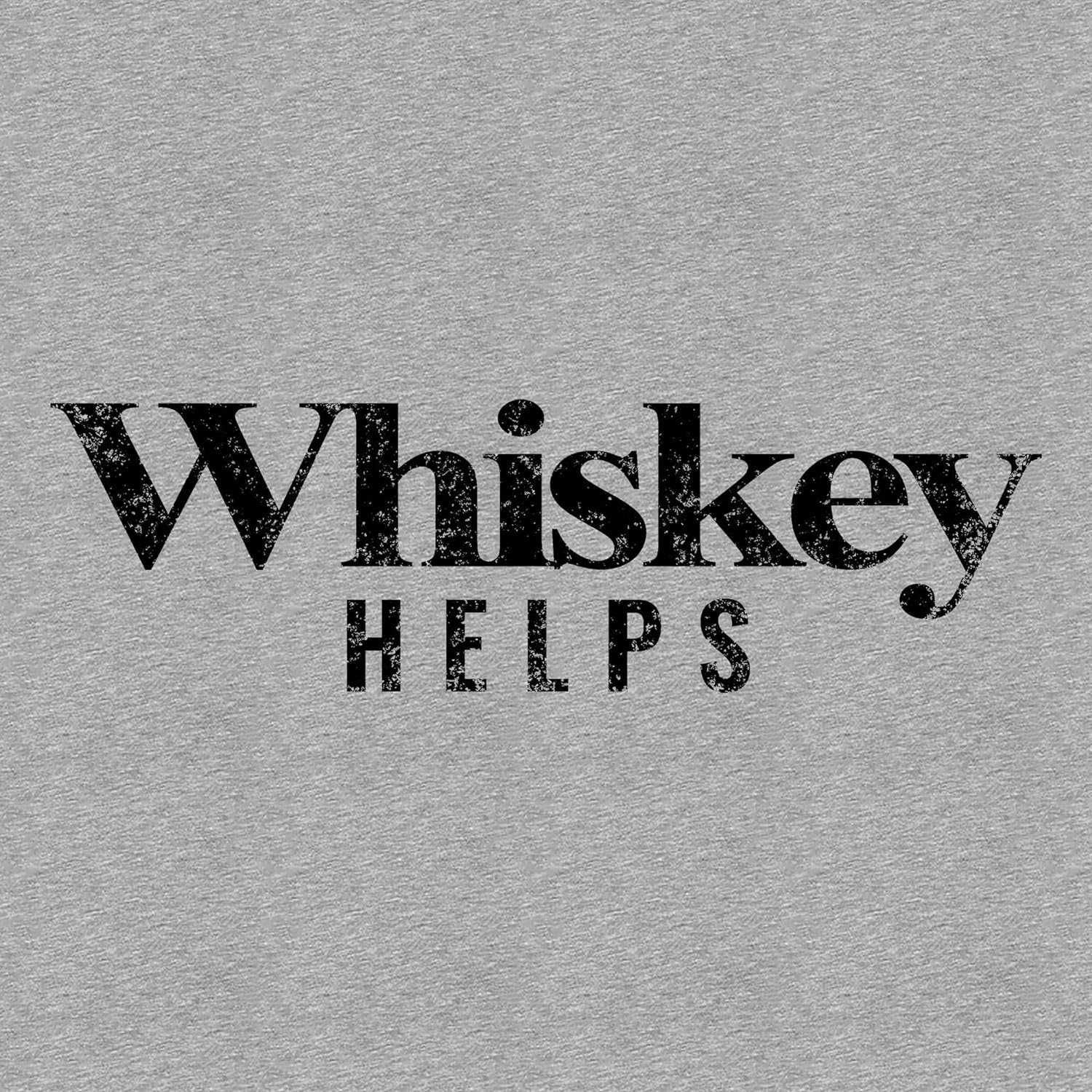 Whiskey Helps(Heather Grey) - Grunt Style